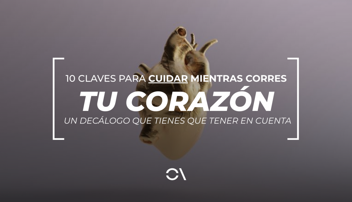 10 claves para cuidar nuestro corazón entrenando