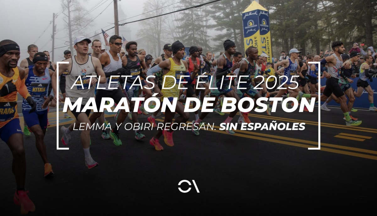 Confirmada la élite de un Maratón de Boston 2025 en el que no habrá ...